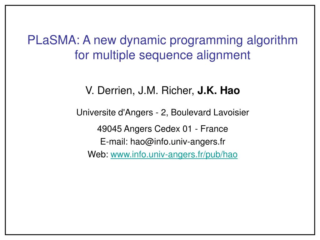 PPT - PLaSMA: A new dynamic programming algorithm for multiple sequence ...