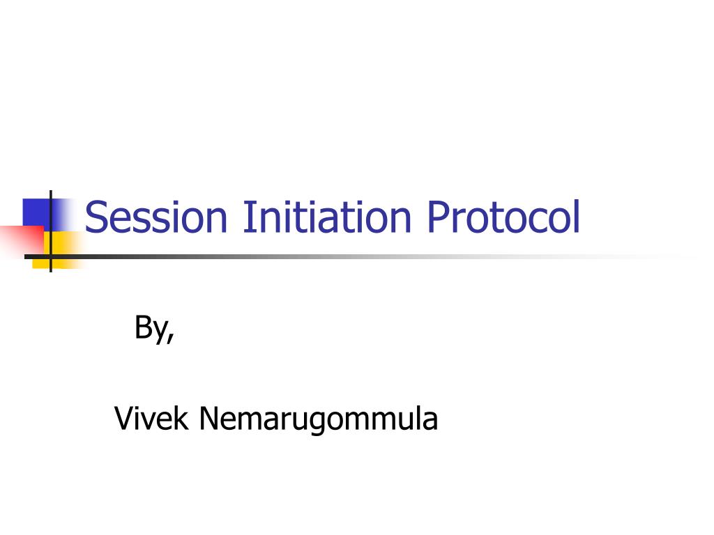 PPT - Session Initiation Protocol PowerPoint Presentation, free download - ID:3376835