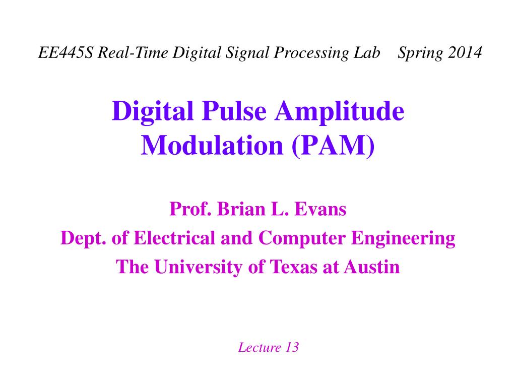 PPT - Digital Pulse Amplitude Modulation (PAM) PowerPoint Presentation ...