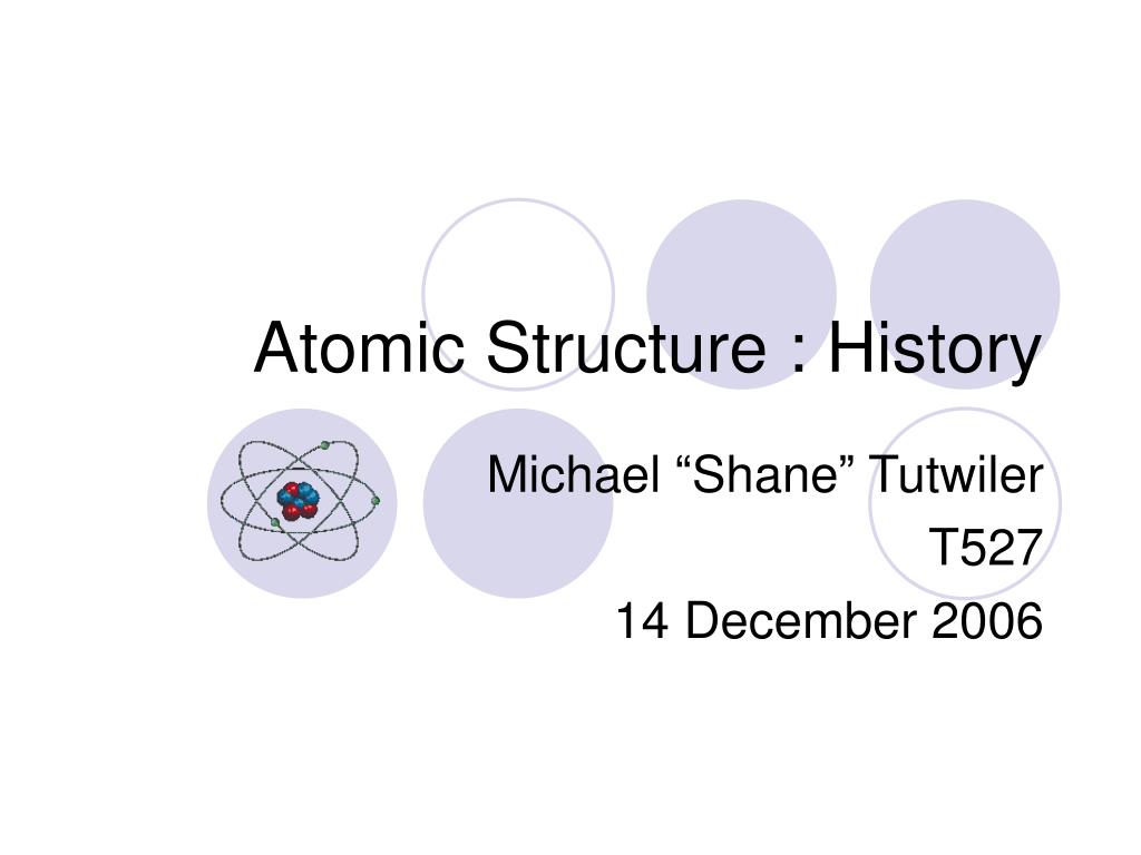 PPT - Atomic Structure : History PowerPoint Presentation, free download ...