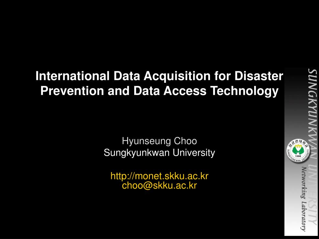 PPT - International Data Acquisition for Disaster Prevention and Data ...