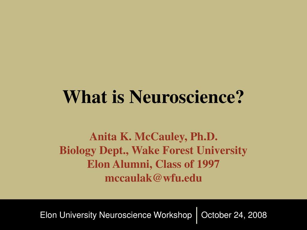 PPT - What is Neuroscience? PowerPoint Presentation, free download - ID ...
