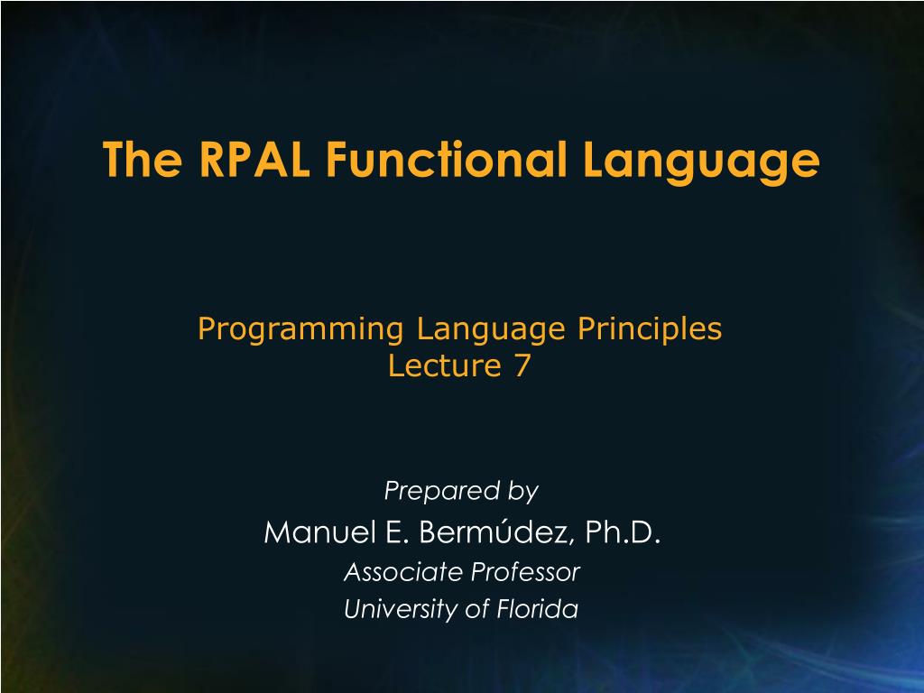 PPT - The RPAL Functional Language PowerPoint Presentation, free ...