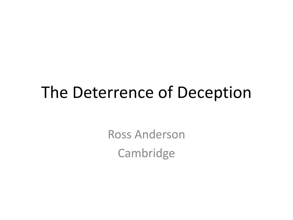 PPT - The Deterrence of Deception PowerPoint Presentation, free ...