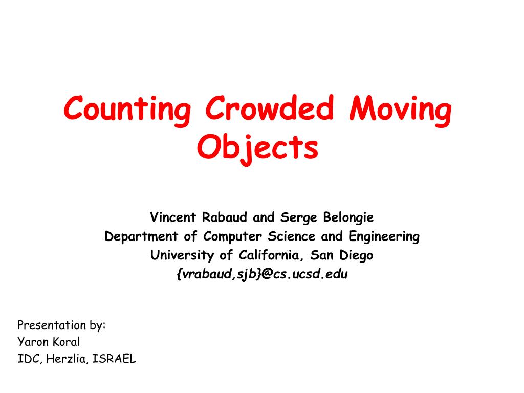 PPT - Counting Crowded Moving Objects PowerPoint Presentation, free ...