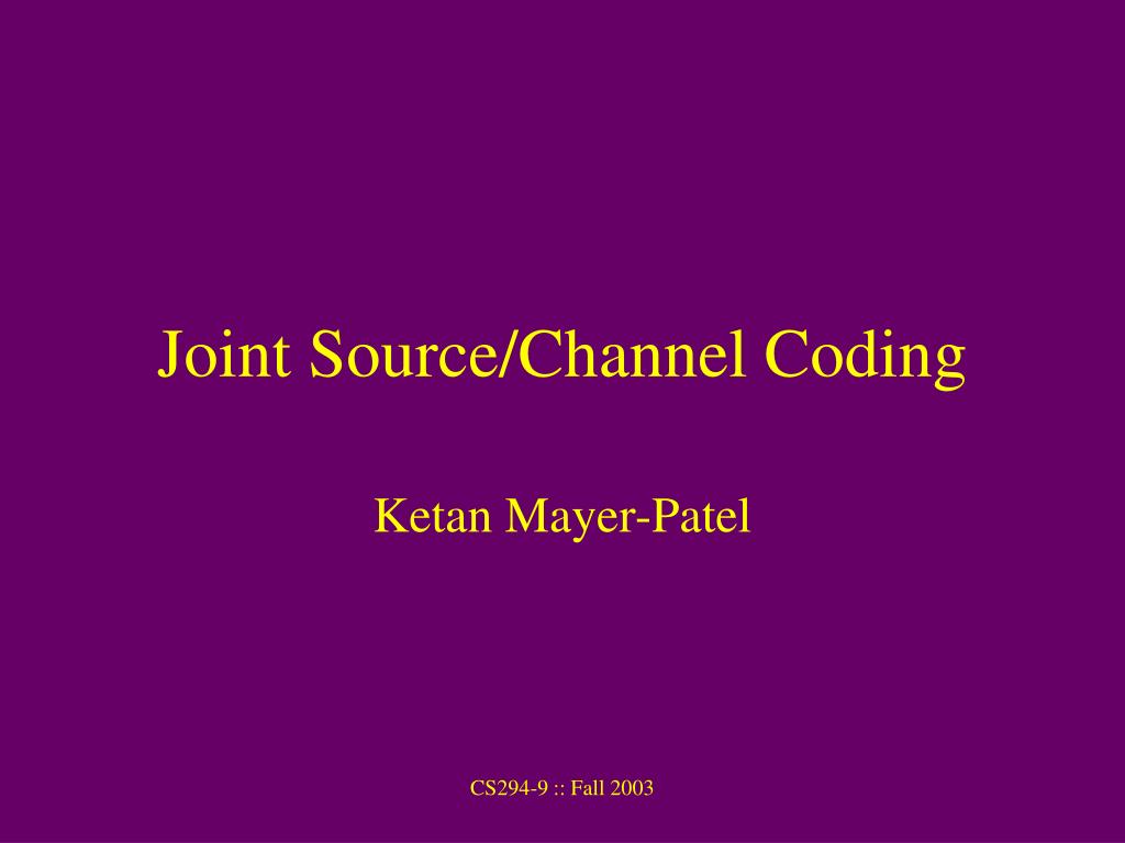 PPT - Joint Source/Channel Coding PowerPoint Presentation, free ...