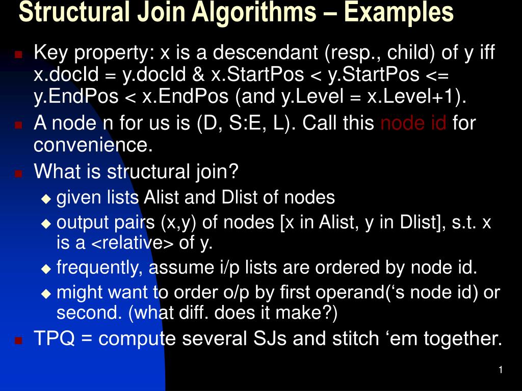 PPT - Structural Join Algorithms – Examples PowerPoint Presentation ...