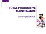 PPT - Total Productive Maintenance ( TPM) PowerPoint Presentation, free ...