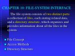 PPT - Chapter 10: File-System Interface PowerPoint Presentation, free ...