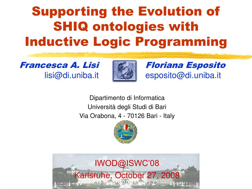 PPT - Supporting the Evolution of SHIQ ontologies with Inductive Logic ...