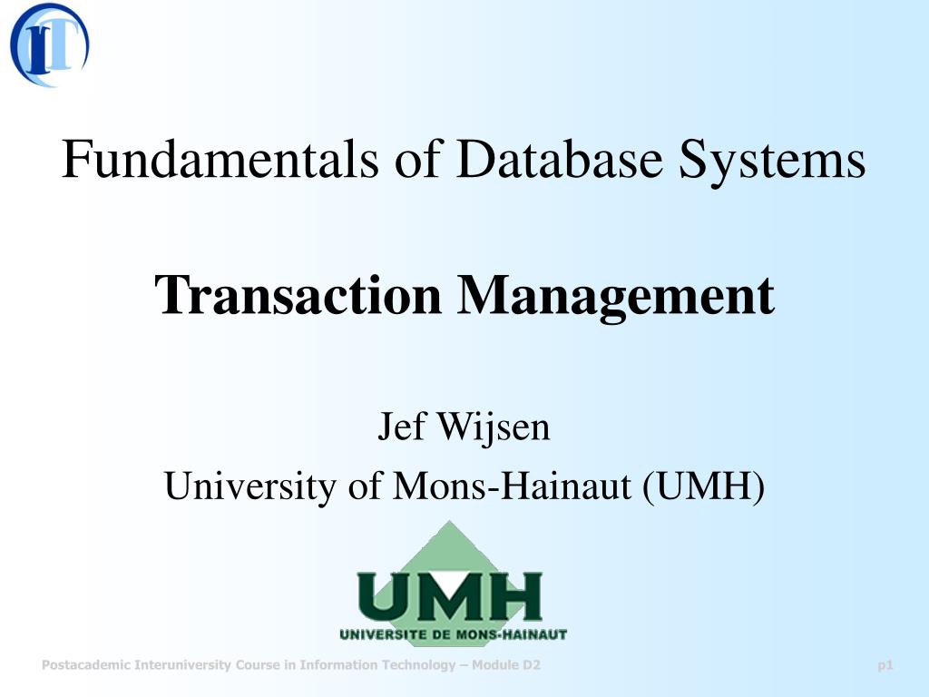 PPT - Fundamentals of Database Systems Transaction Management ...