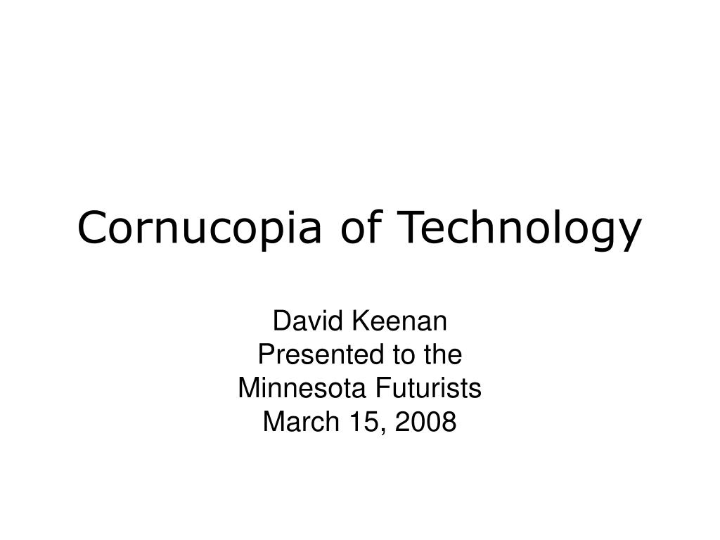 PPT - Cornucopia of Technology PowerPoint Presentation, free download ...