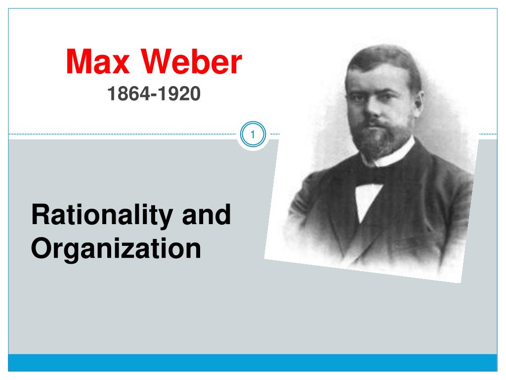 PPT - Max Weber 1864-1920 PowerPoint Presentation, free download - ID ...
