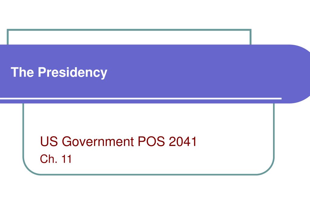 PPT - The Presidency PowerPoint Presentation, free download - ID:3390016