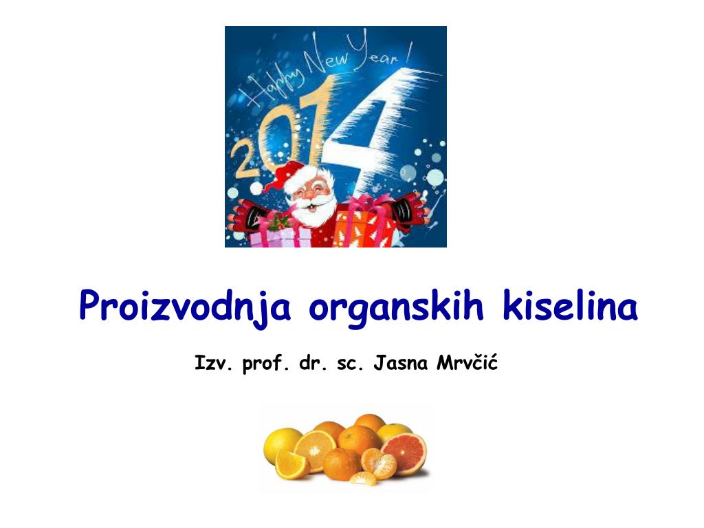 PPT - Proizvodnja organskih kiselina PowerPoint Presentation, free ...