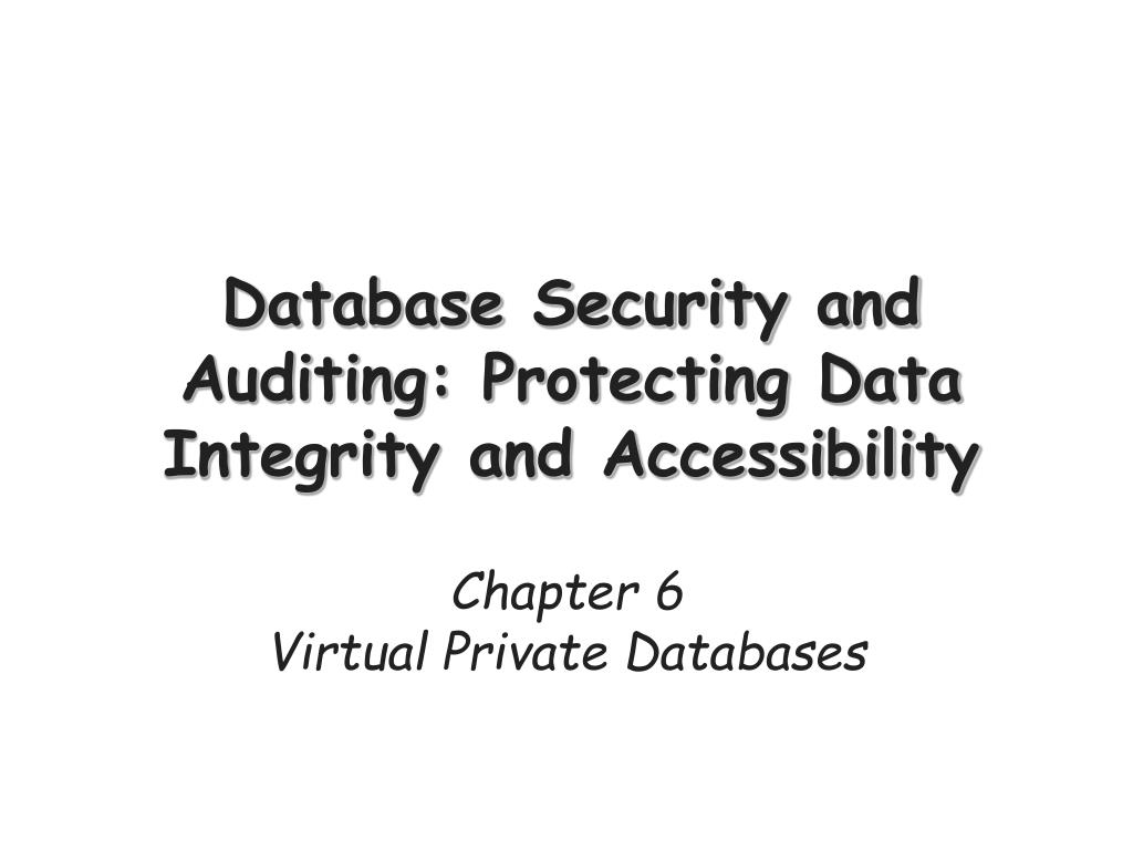 PPT - Database Security and Auditing: Protecting Data Integrity and ...