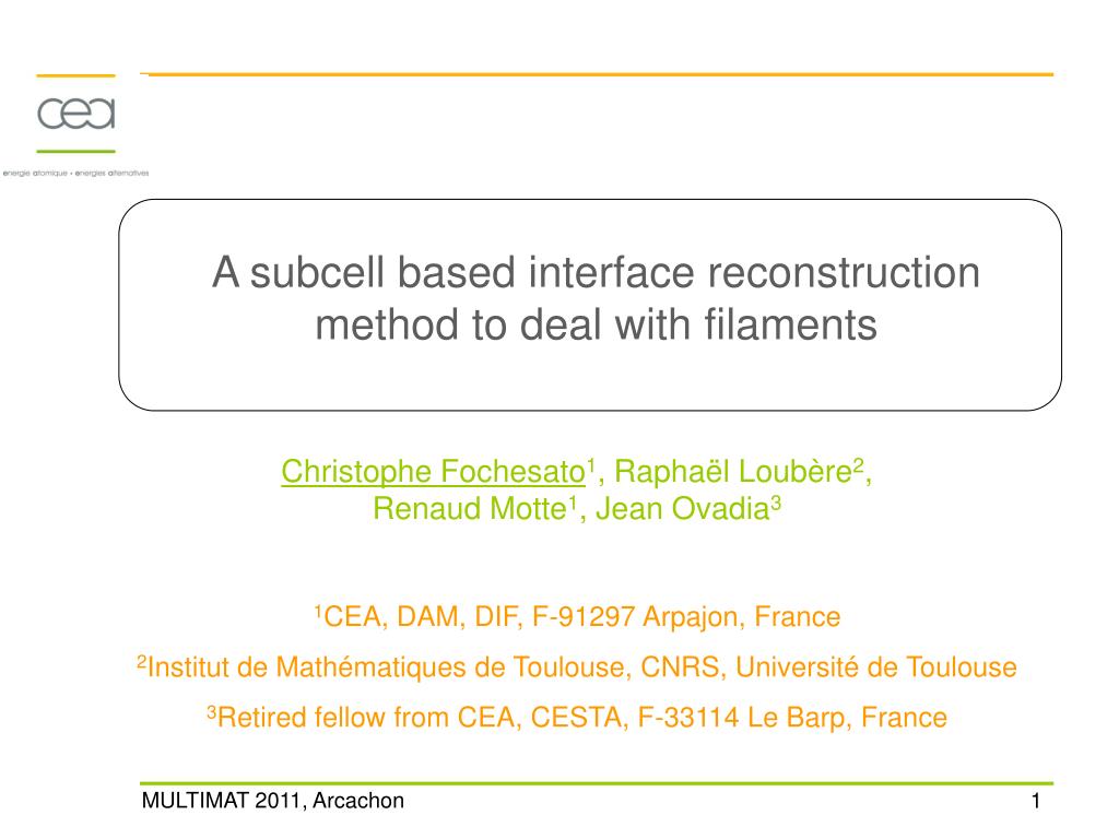 PPT - A subcell based interface reconstruction method to deal with ...