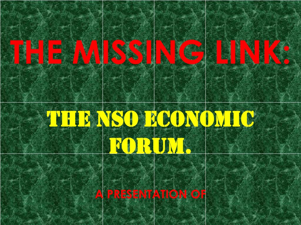 PPT - THE MISSING LINK: PowerPoint Presentation, free download - ID:3393766