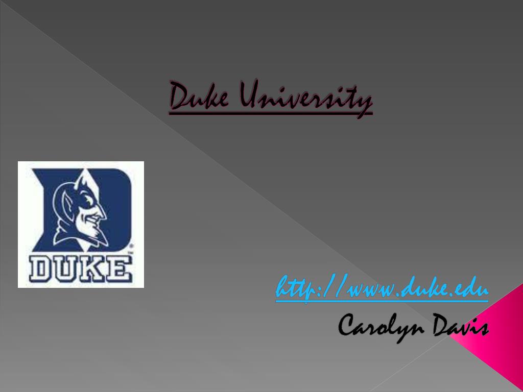 PPT - Duke University PowerPoint Presentation, free download - ID:3397256