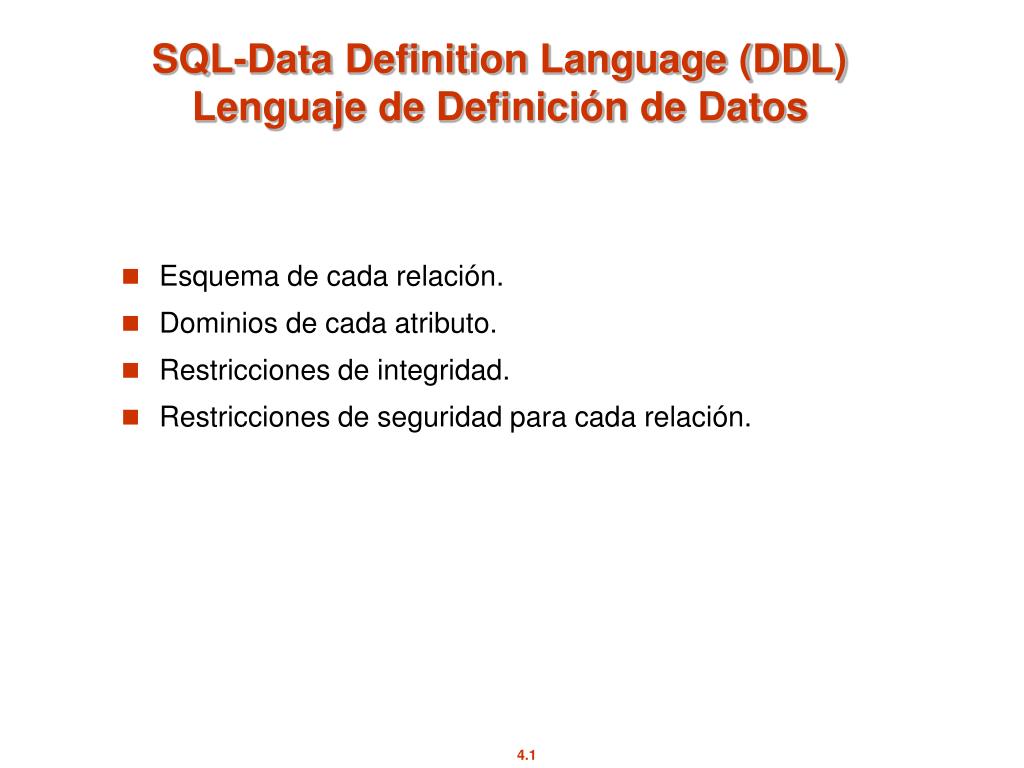 PPT - SQL-Data Definition Language (DDL) Lenguaje de Definición de ...