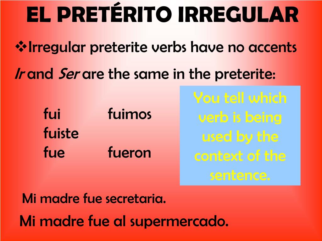 PPT - EL PRETÉRITO IRREGULAR PowerPoint Presentation, free download ...