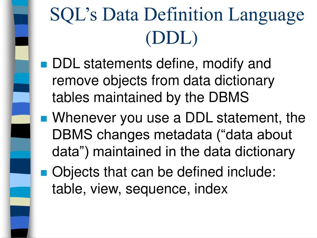 PPT - SQL’s Data Definition Language (DDL) PowerPoint Presentation ...