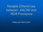 PPT - Notable Differences between AACR2 and RDA Provisions PowerPoint ...