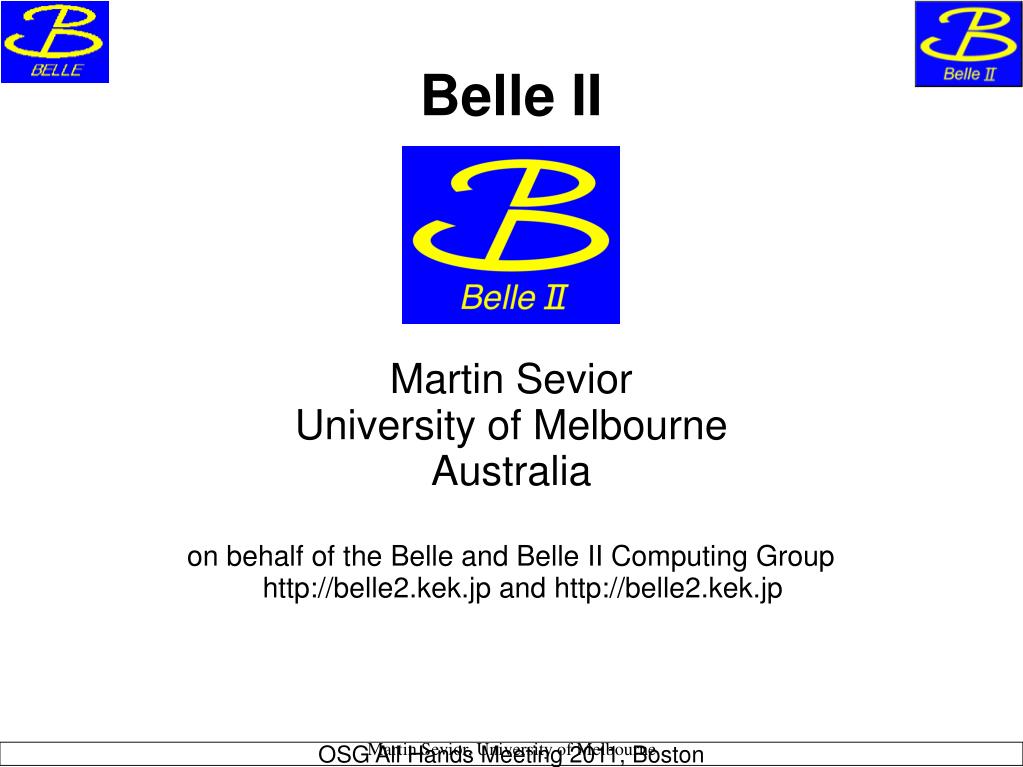 PPT - Belle II PowerPoint Presentation, free download - ID:3400122