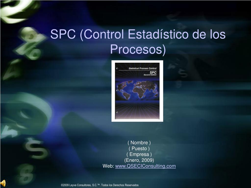 PPT - SPC (Control Estadístico de los Procesos) PowerPoint Presentation ...