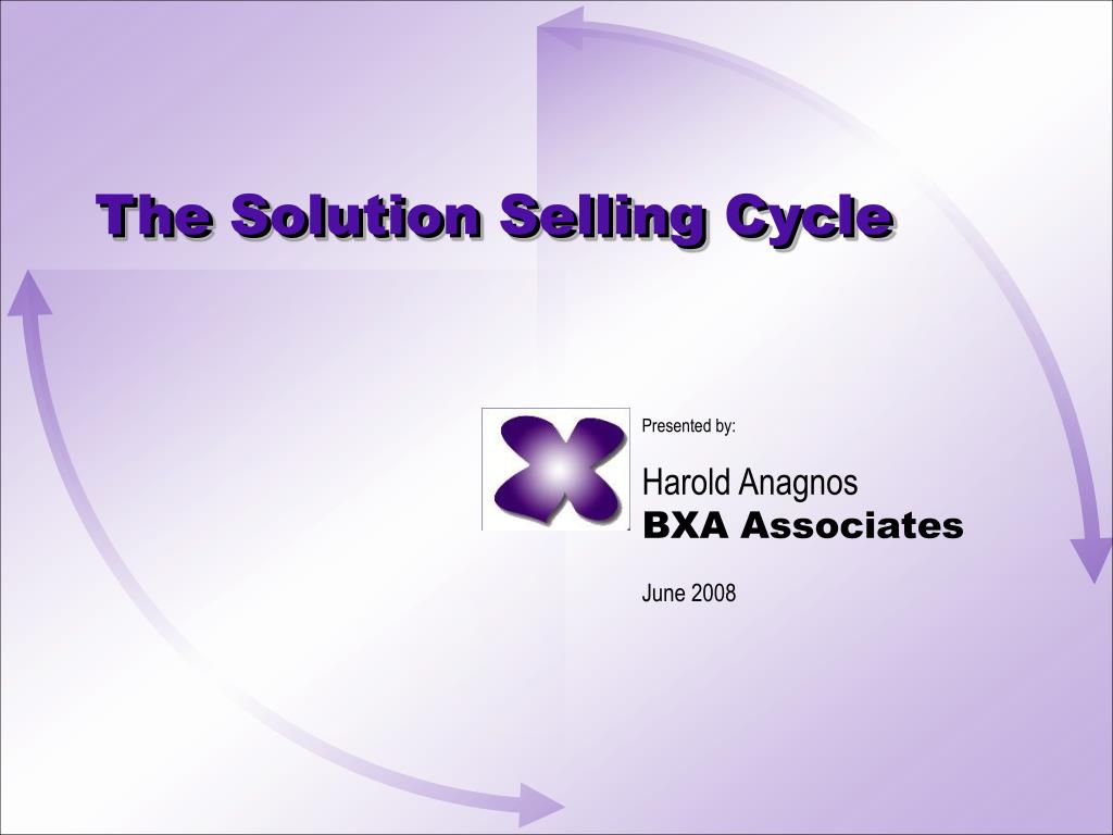 PPT - The Solution Selling Cycle PowerPoint Presentation, free download ...