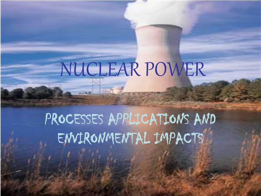 PPT - NUCLEAR POWER PowerPoint Presentation, free download - ID:3405912