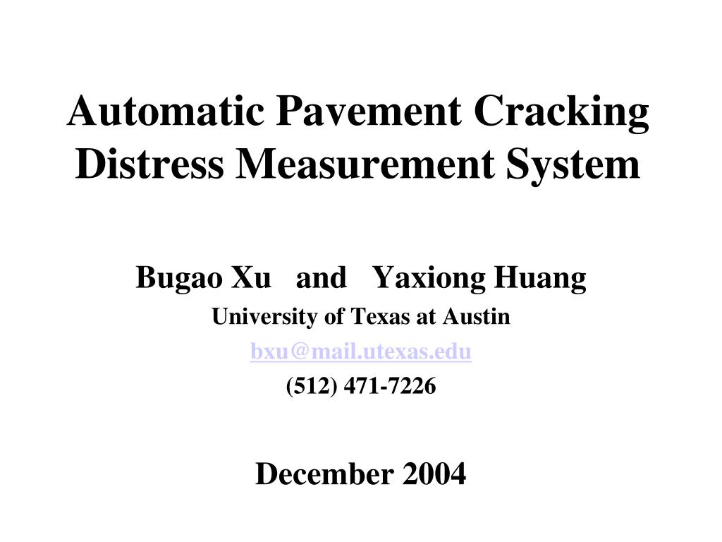 PPT - Automatic Pavement Cracking Distress Measurement System ...