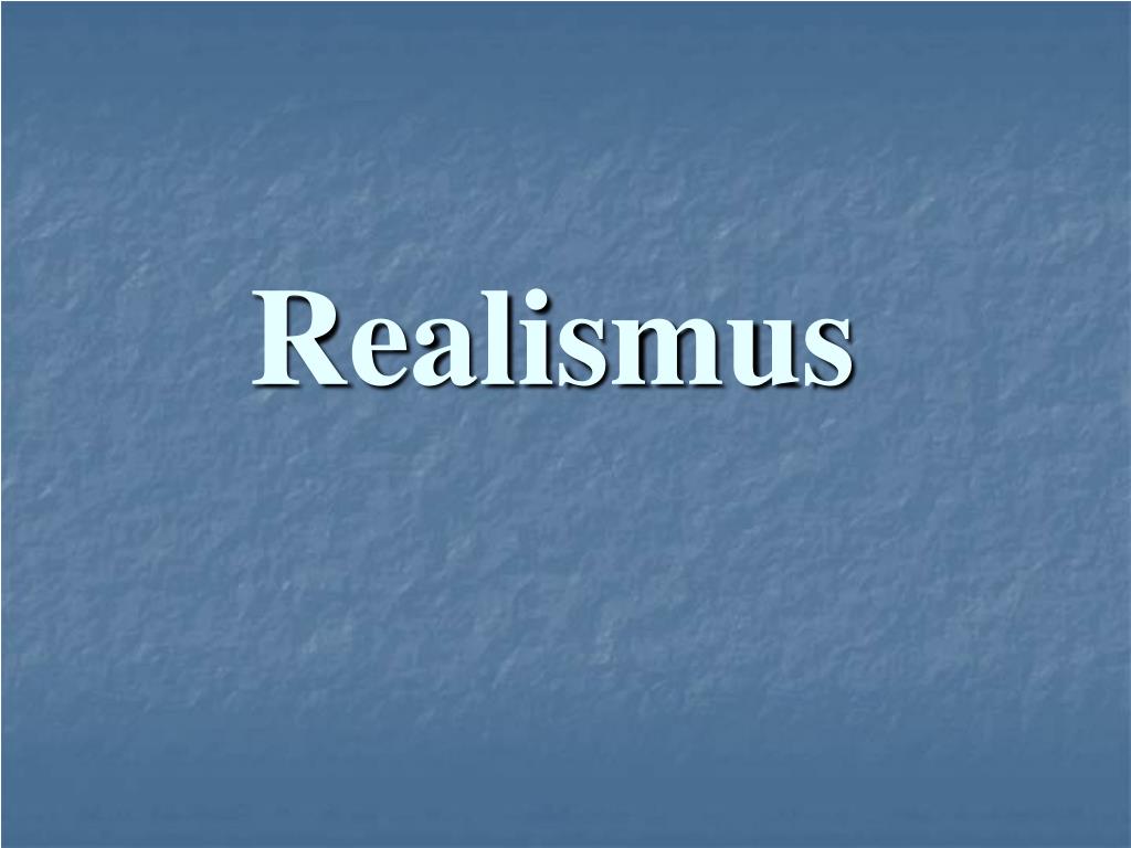 PPT - Realismus PowerPoint Presentation, free download - ID:3407047