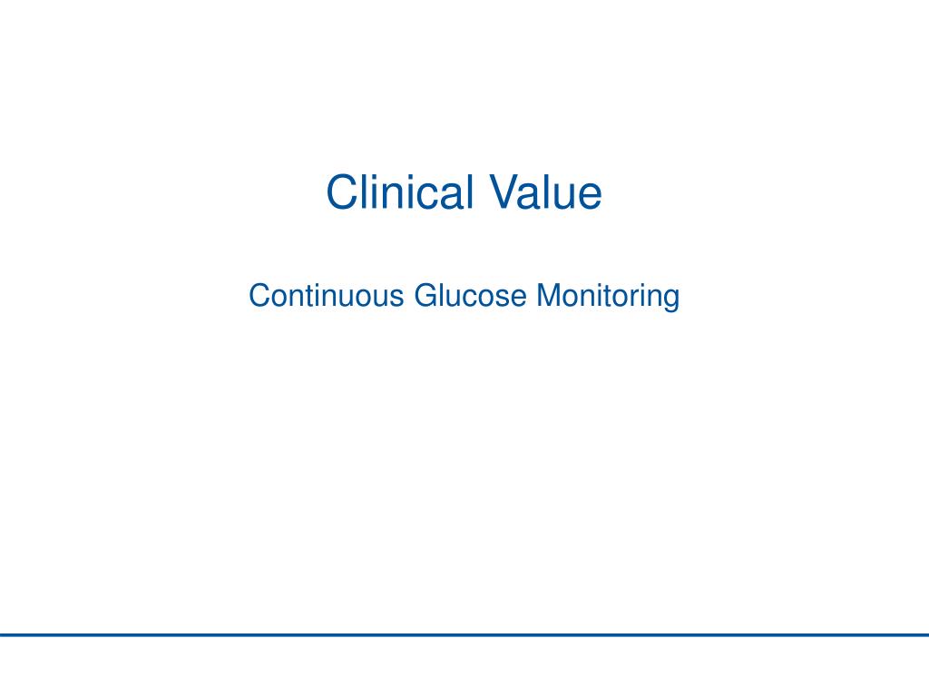 PPT - Clinical Value PowerPoint Presentation, free download - ID:3407213