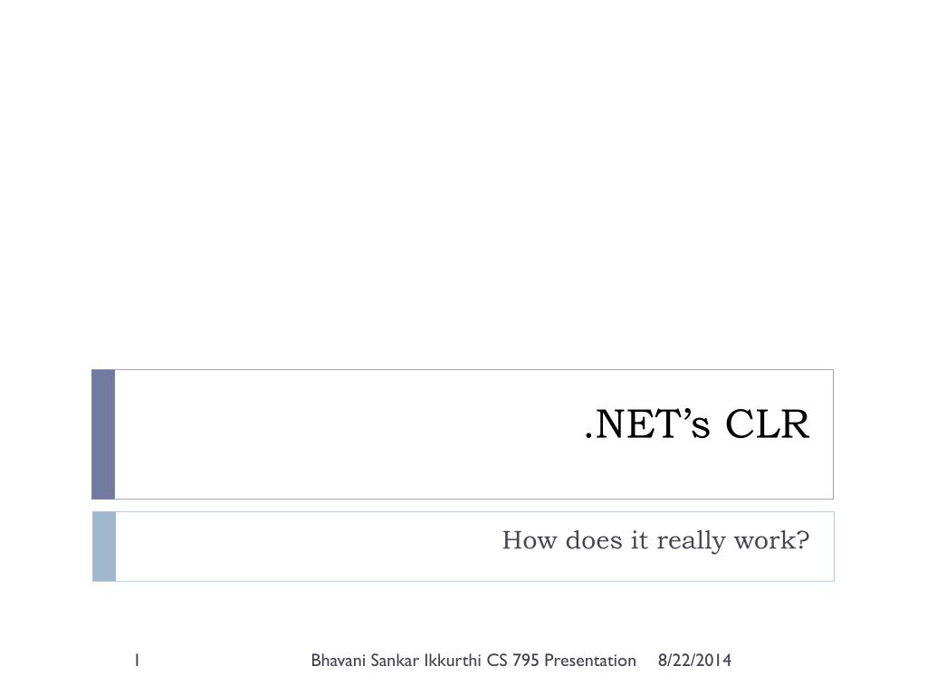 PPT - .NET’s CLR PowerPoint Presentation, free download - ID:3408550