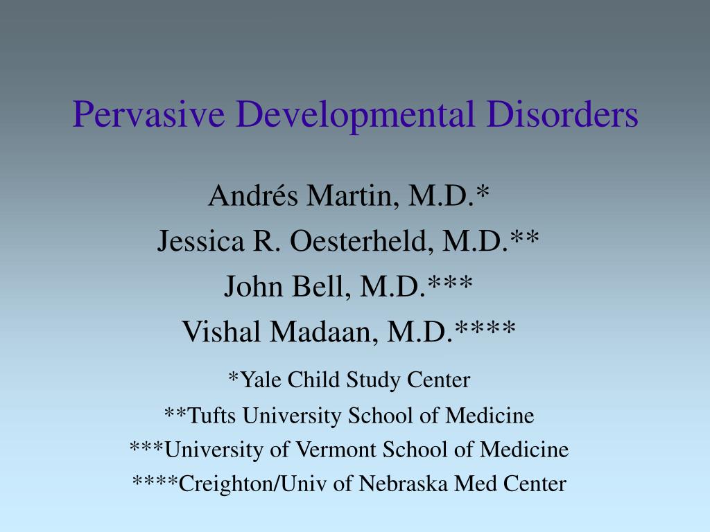 PPT - Pervasive Developmental Disorders PowerPoint Presentation, free ...