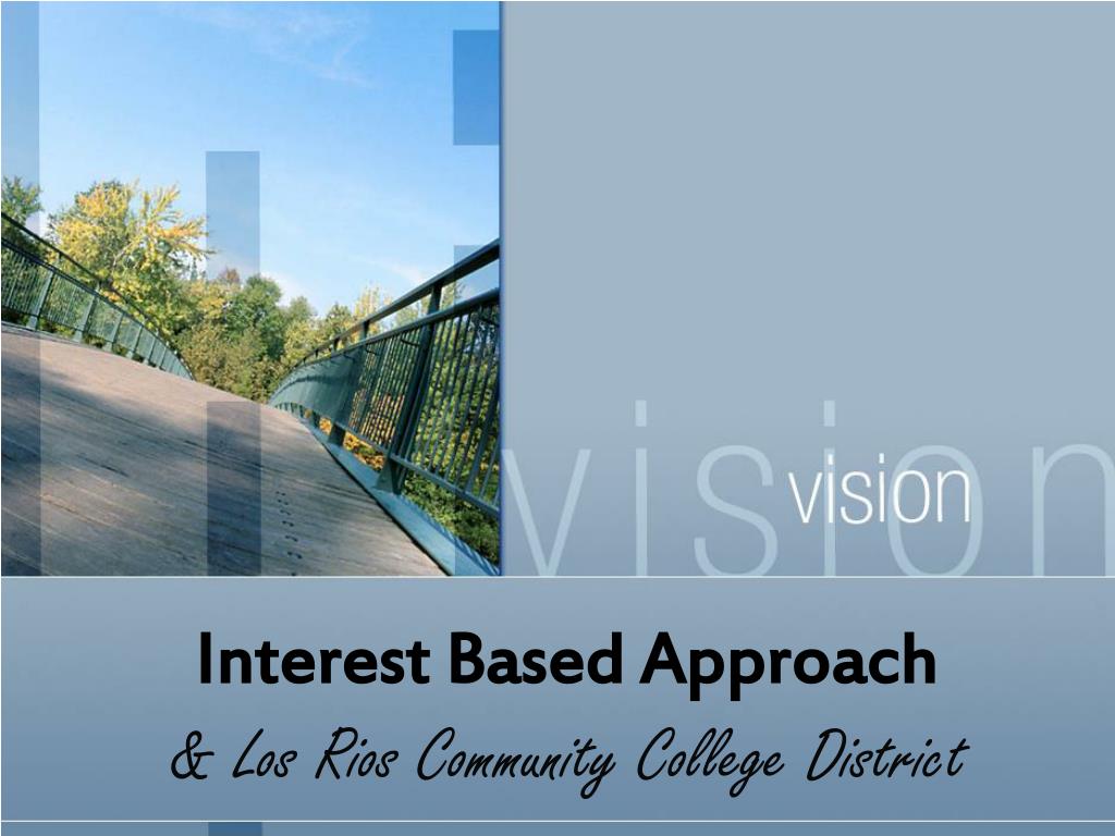 PPT - Interest Based Approach PowerPoint Presentation, free download ...