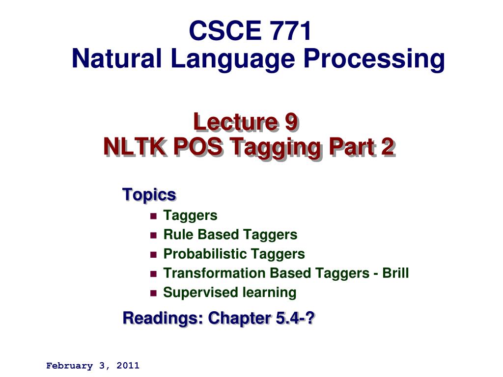 PPT - Lecture 9 NLTK POS Tagging Part 2 PowerPoint Presentation, free ...