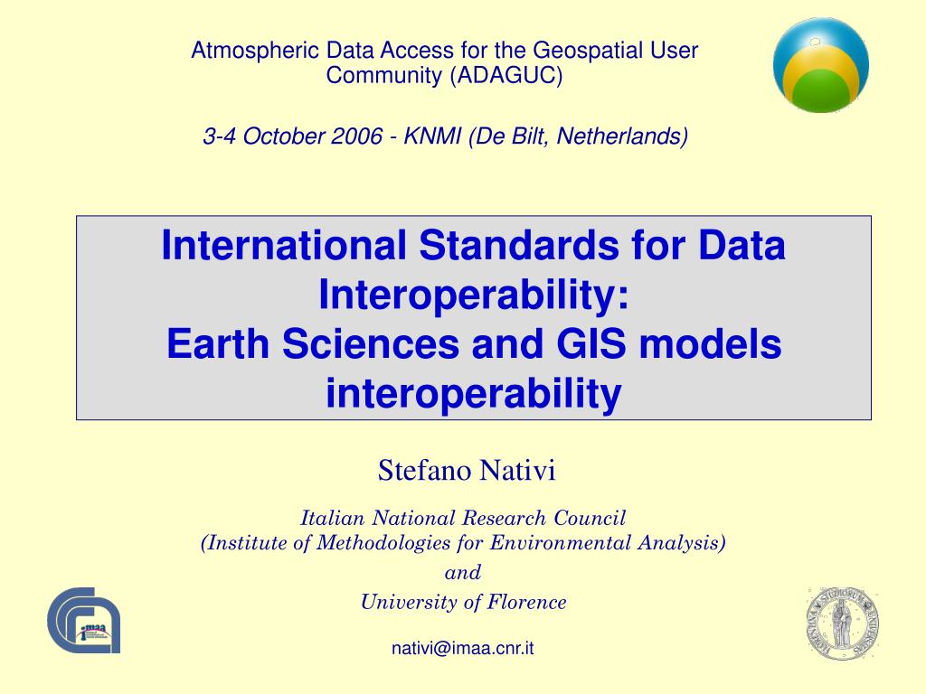 PPT - International Standards for Data Interoperability: Earth Sciences and GIS models ...