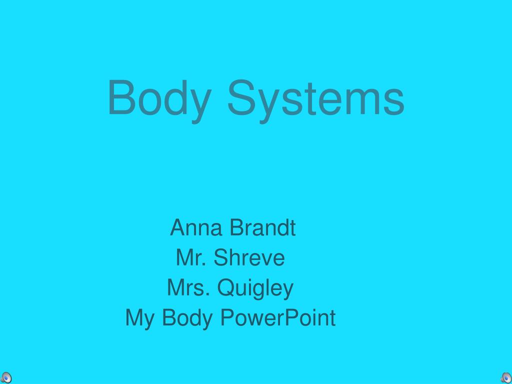 PPT - Body Systems PowerPoint Presentation, free download - ID:3411485