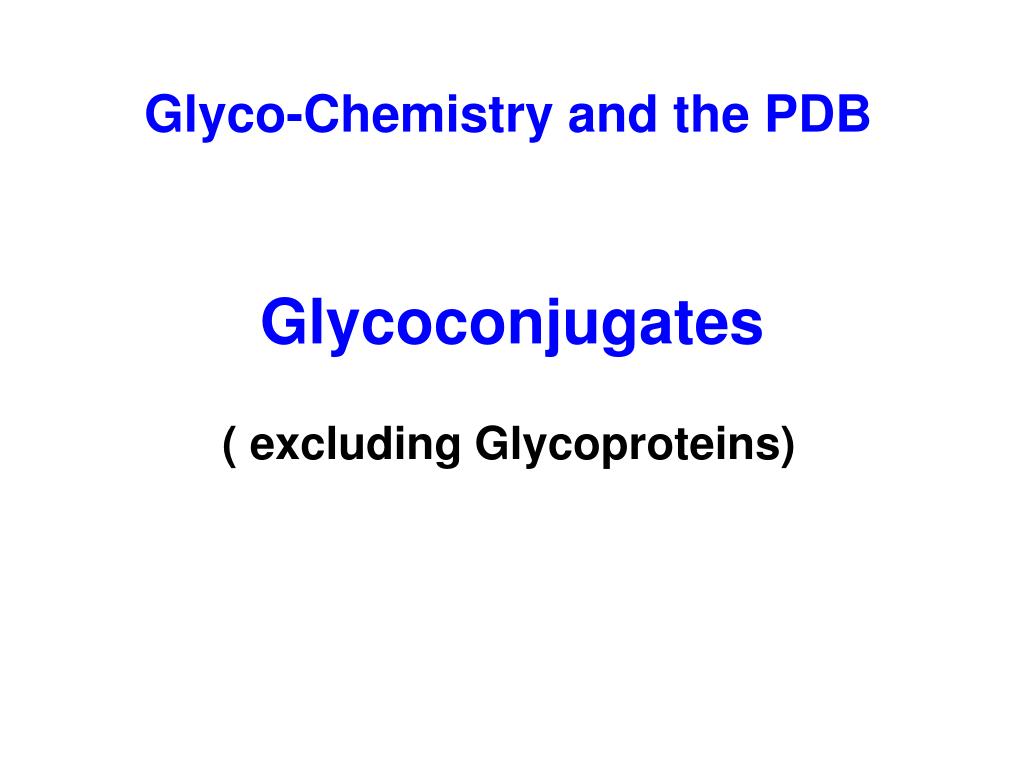 PPT - Glycoconjugates PowerPoint Presentation, free download - ID:3413002