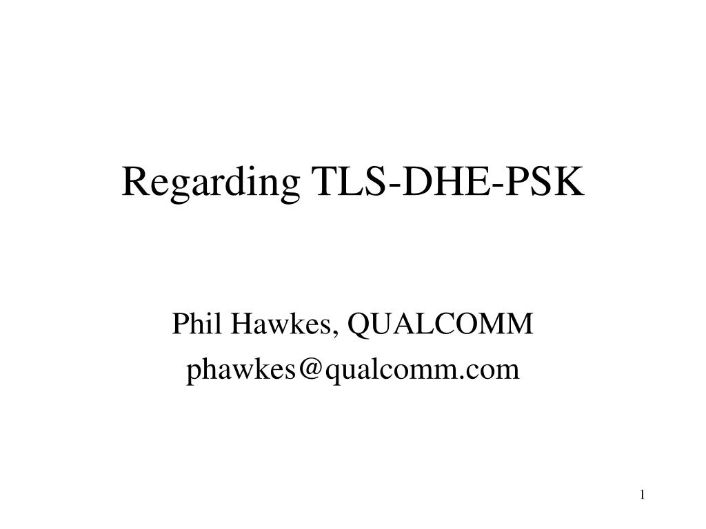 PPT - Regarding TLS-DHE-PSK PowerPoint Presentation, free download - ID ...