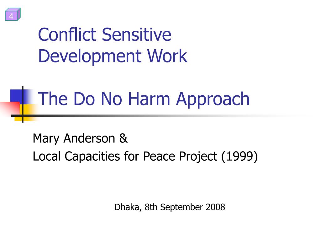 PPT - Conflict Sensitive Development Work The Do No Harm Approach ...
