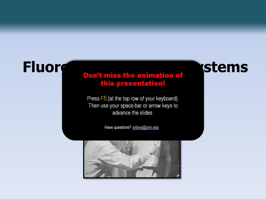 PPT - Fluoroscopy: Viewing Systems PowerPoint Presentation, free ...