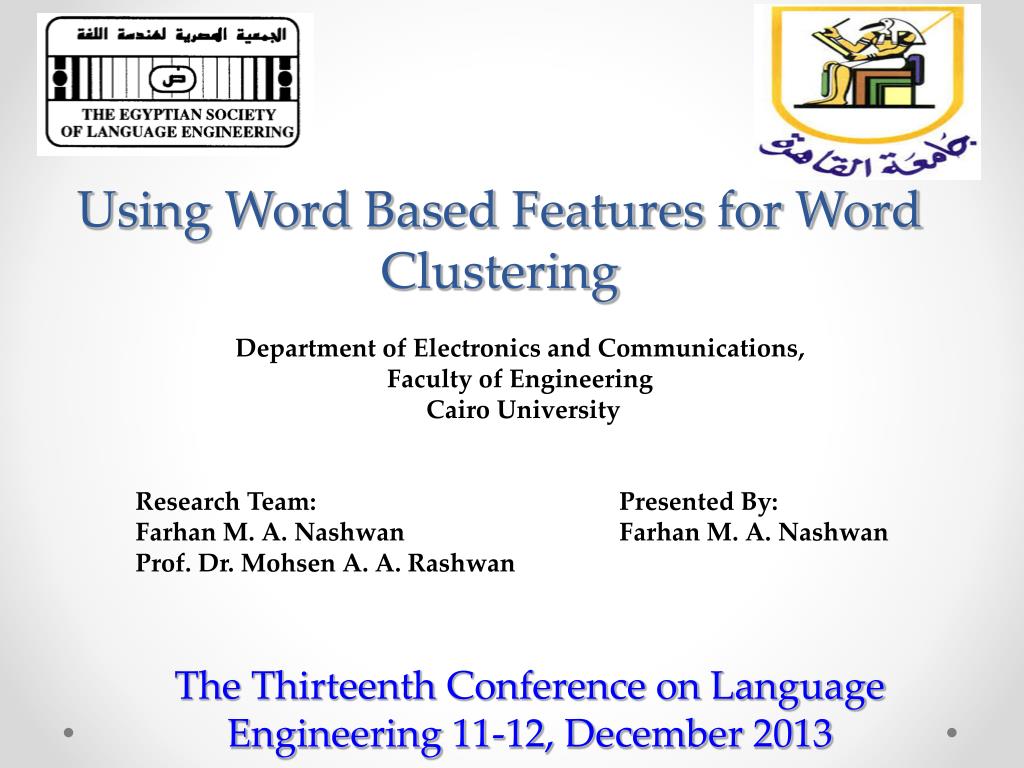 PPT - Using Word Based Features for Word Clustering PowerPoint ...