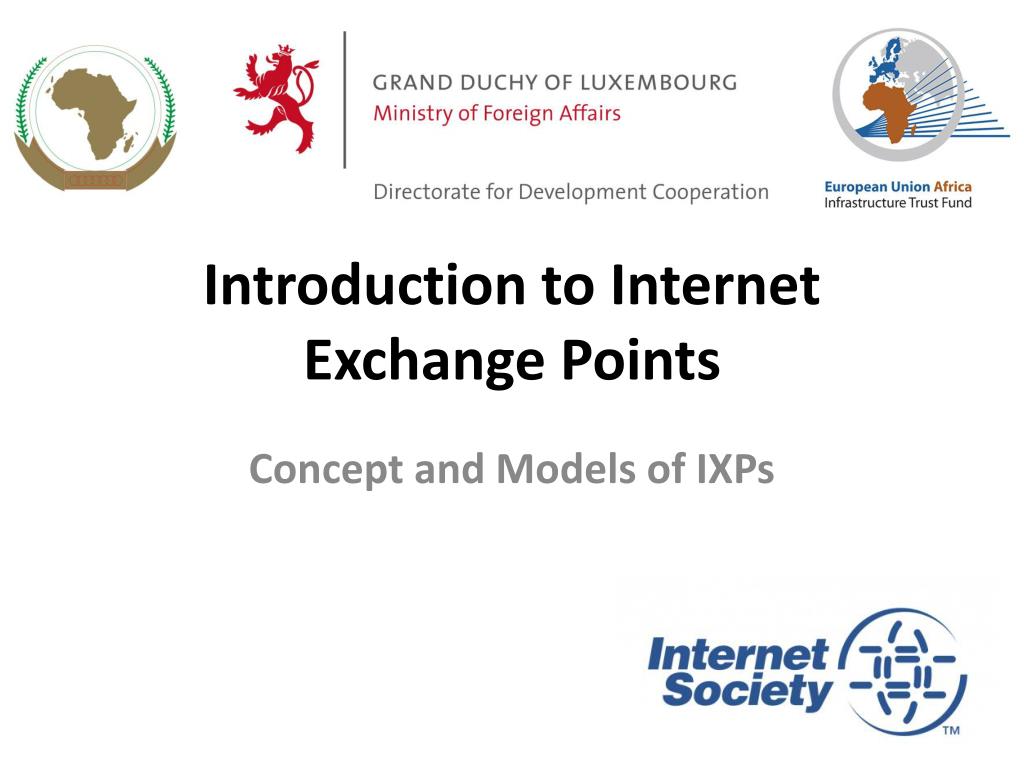 PPT - Introduction to Internet Exchange Points PowerPoint Presentation ...