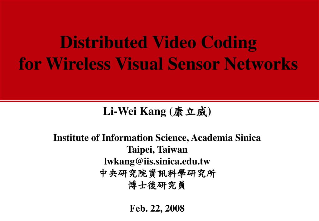 Ppt Distributed Video Coding For Wireless Visual Sensor Networks Powerpoint Presentation Id