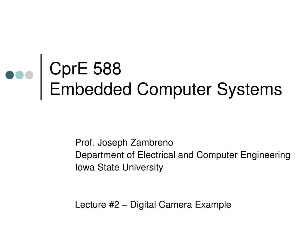 PPT - CprE 588 Embedded Computer Systems PowerPoint Presentation, free download - ID:3419162