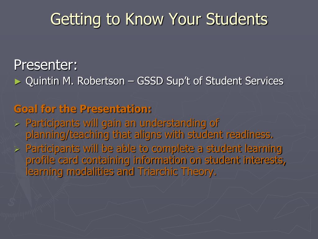 PPT - Getting to Know Your Students PowerPoint Presentation, free ...
