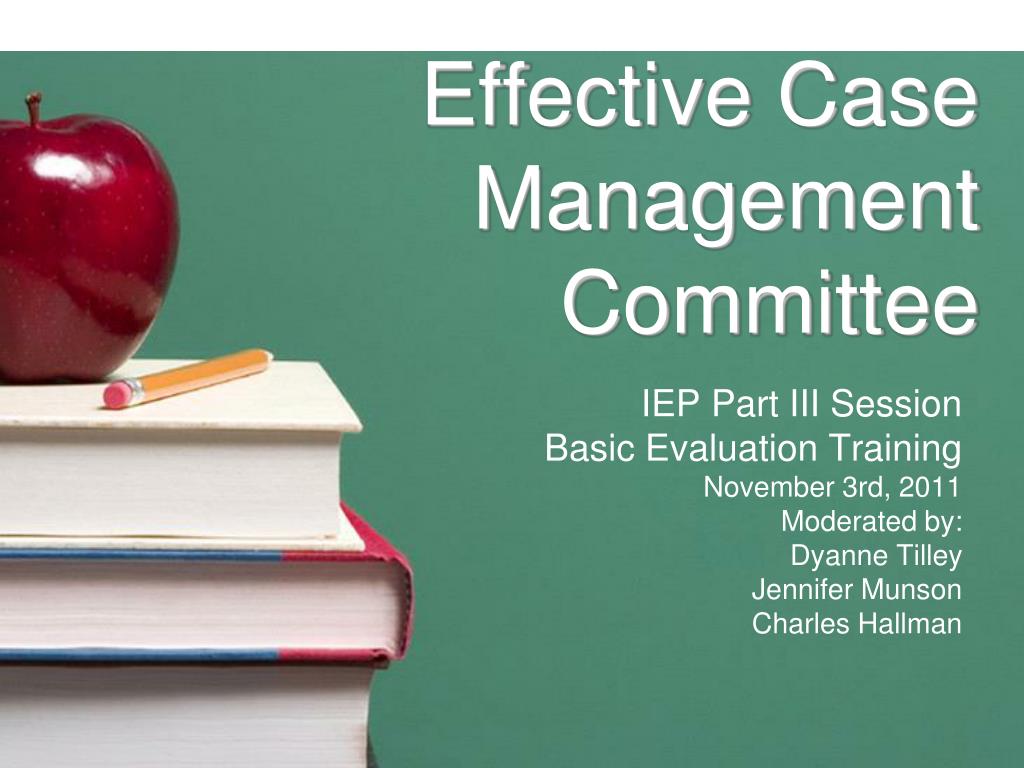 PPT - Effective Case Management Committee PowerPoint Presentation, free ...